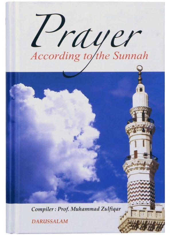 Prayer According to the Sunnah - Online Islamic Store