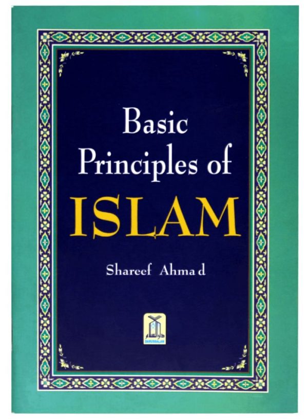 BASIC PRINCIPLES OF ISLAM - Online Islamic Store